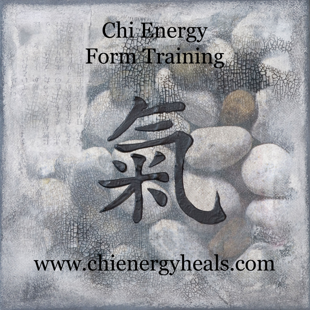 Chi Energy Form Training - School of Chi Energy